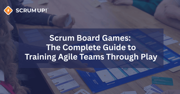 Scrum Board Games: The Complete Guide to Training Agile Teams Through – SCRUM UP! Board Game ...